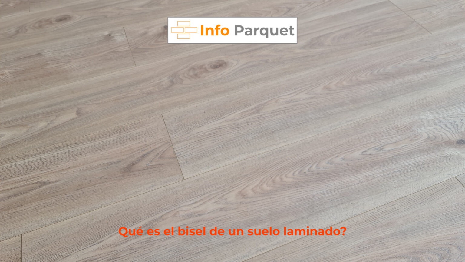 Qué es el bisel de un suelo laminado? - Info Parquet Qué es el bisel de un suelo laminado? - Info Parquet